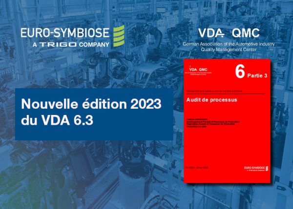 La nouvelle édition 2023 du VDA 6.3 est arrivée | EURO-SYMBIOSE